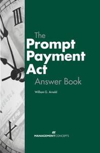 The Prompt Payment ACT Answer Book William G. Arnold - Libro - BERRETT ...
