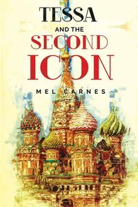 Tessa And The Second Icon Mel Carnes - Libro - Pegasus Elliot Mackenzie ...