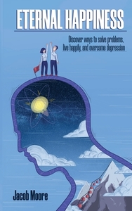 Eternal Happiness Jacob Moore - Libro - Jakub Cybulski | Libreria ...