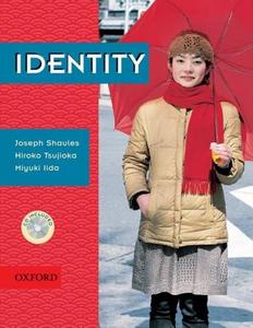 Identity: Student Book With Audio Cd Joseph Shaules, Hiroko Tsujioka ...