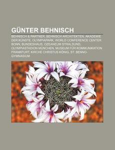 Günter Behnisch Quelle Wikipedia - Libro - Books LLC, Reference Series ...